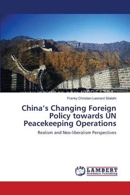 China's Changing Foreign Policy Towards Un Peacekeeping Operations by ...