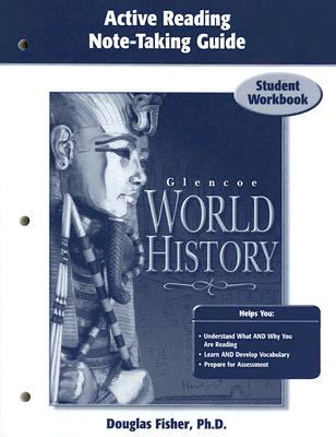 Glencoe World History, Active Reading Note-Taking Guide: Student ...