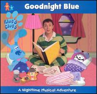Goodnight Blue by Blue's Clues - Alibris Music