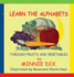 Learn the Alphabets Through Fruits and Vegetables by Minnie Dix ...