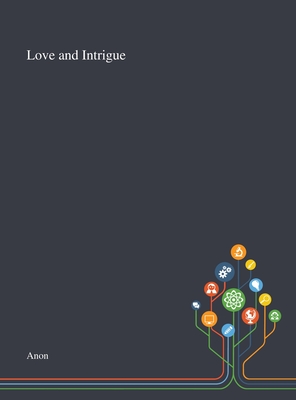 Love and Intrigue by Friedrich Schiller (Creator) - Alibris