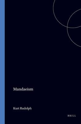 Mandaeism by Rudolph: Compare Prices on New & Used Copies | Alibris UK