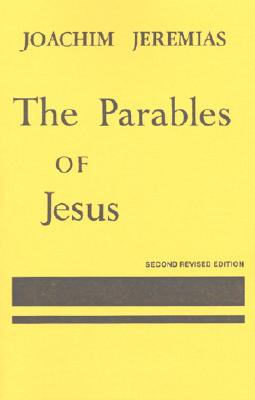 Parables of Jesus by Joachim Jeremias: Compare Prices on New & Used ...
