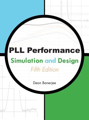 Pll Performance, Simulation, and Design 5th Edition by Dean Banerjee ...