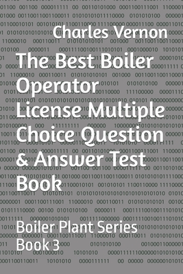 The Best Boiler Operator License Multiple Choice Question & Answer Test ...