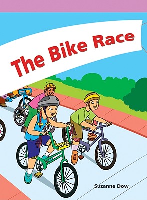 The Bike Race by Suzanne Dow - Alibris