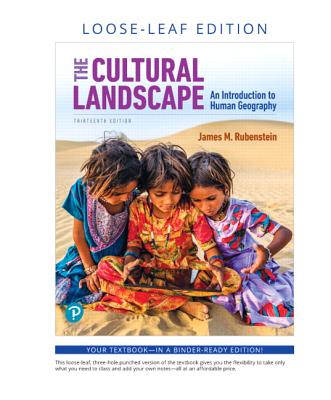 The Cultural Landscape: An Introduction to Human Geography by James M ...