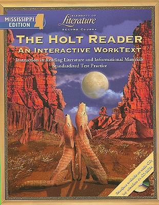 The Holt Reader, Mississippi Editon: Second Course: An Interactive ...