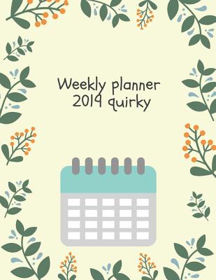 Weekly Planner 2019 Quirky: High Performance Planner Full Year Pack ...